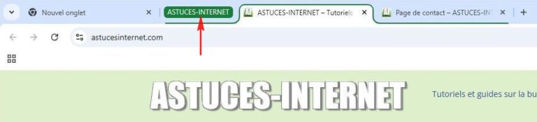 Utiliser les groupes d’onglets dans Google Chrome – ASTUCES-INTERNET